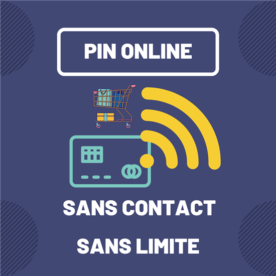 Le paiement sans contact évolue avec le pin online